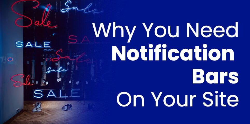 Why You Should Add Notification Bars To Your WordPress Site - FooPlugins