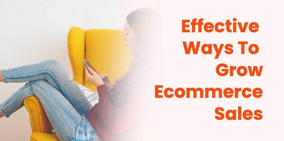 6 Effective Ways To Grow Ecommerce Sales On WordPress - FooPlugins